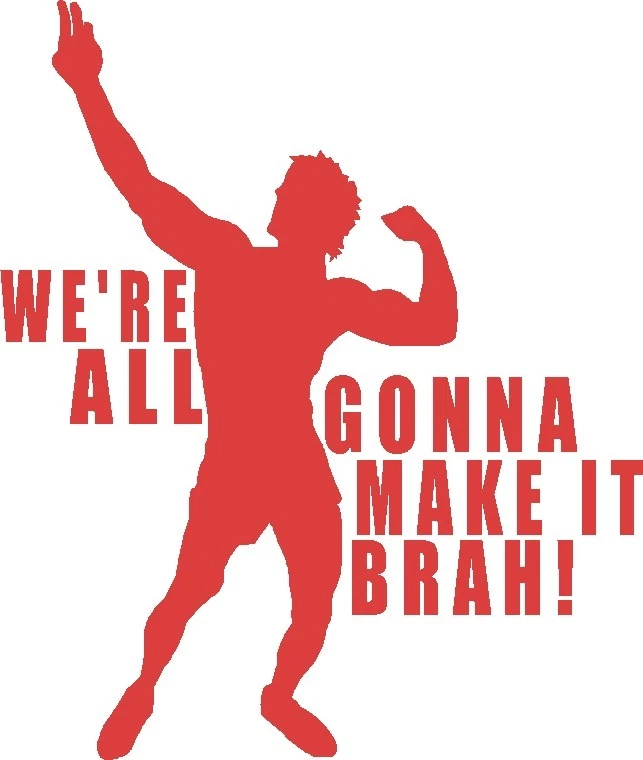 Zyzz Were All Gonna Make It