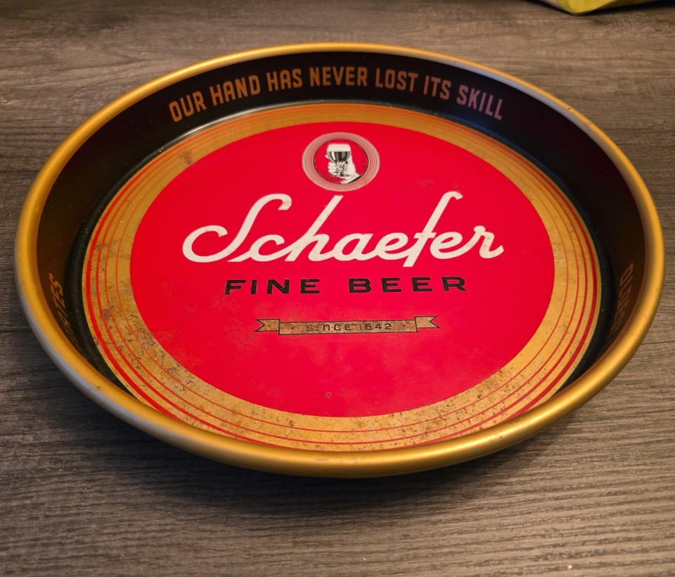 Schaefer Fine Beer Serving Tray Platter Our Hand Has Never Lost Its ...