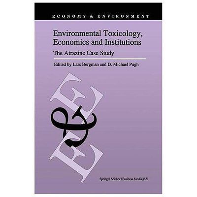 Economy And Environment Ser Environmental Toxicology Economics And