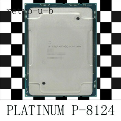 Intel Xeon Platinum P-8124 SR2YS 18Core 36 Threads 3.0GHz LGA3647 CPU ...