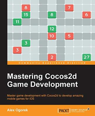 Mastering Cocos2d Game Development 9781784396718| eBay