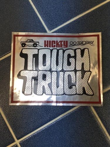 HICKEY TOUGH TRUCK Off Road 4x4 Vintage 1970’s Racing Decal Sticker ...