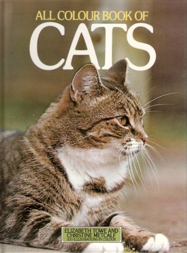 All Colour Book of Cats By ELIZABETH TOWE | eBay