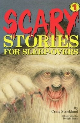 Scary Stories for Sleep-overs: No. 8, Strickland, Craig 9781565657144| eBay