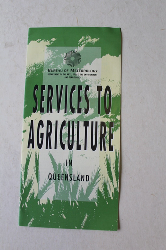 Bureau of Meteorology BOM Services to Agriculture Qld Brochure ...