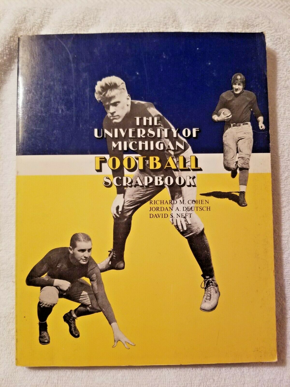 University of Michigan Football Scrapbook (1978 Softcover) Cohen ...