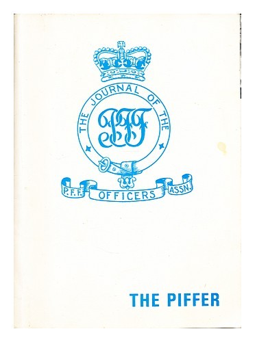 JONES, COLONEL J. L. CBE (PIFFER OFFICE) The Piffer: vol. IX: May ...