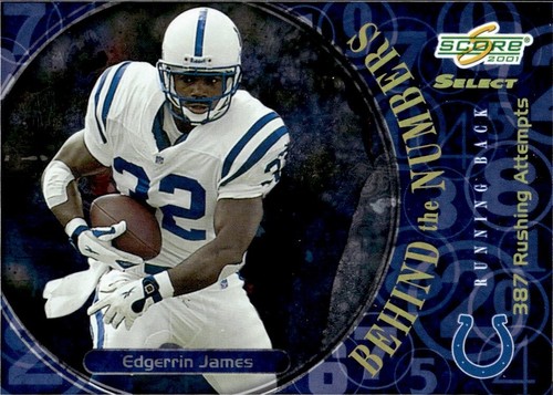 2001 Score Select Behind the Numbers Edgerrin James 186/387 ...