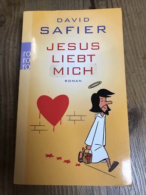 Jesus liebt mich: Roman von Safier, David | Buch |sehr Gut ...