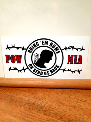 POW MIA Bring 'Em Home or Send Us Back Bumper Sticker U.S. Military | eBay