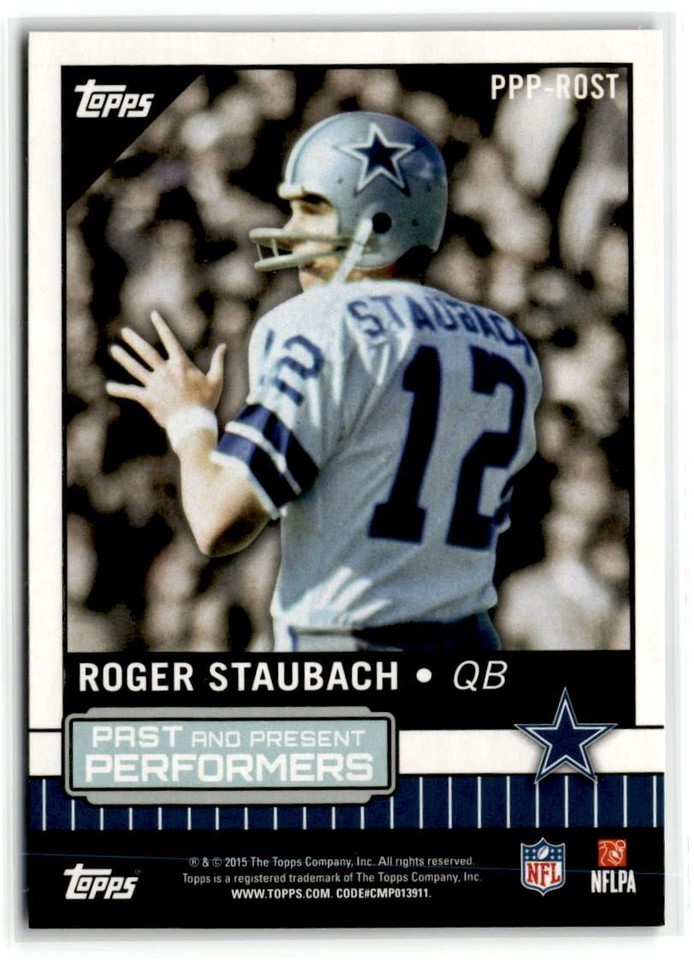 Tony Romo / Roger Staubach 2015 Topps Past and Present Performers #PPP ...