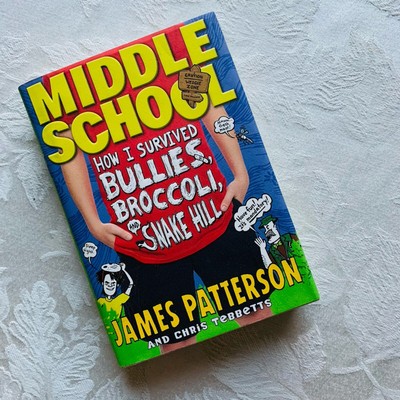 Middle School: How I Survived Bullies, Broccoli, and Snake Hill - LIKE ...