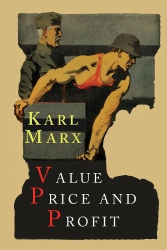 Karl Marx Value, Price and Profit (Poche) | eBay