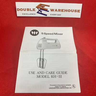 UL Underwriters Laboratories, Inc. 5-Speed Mixer RH-22 Use & Care Guide ...
