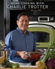Home Cooking with Charlie Trotter by Trotter, Charlie 9781580089340 | eBay