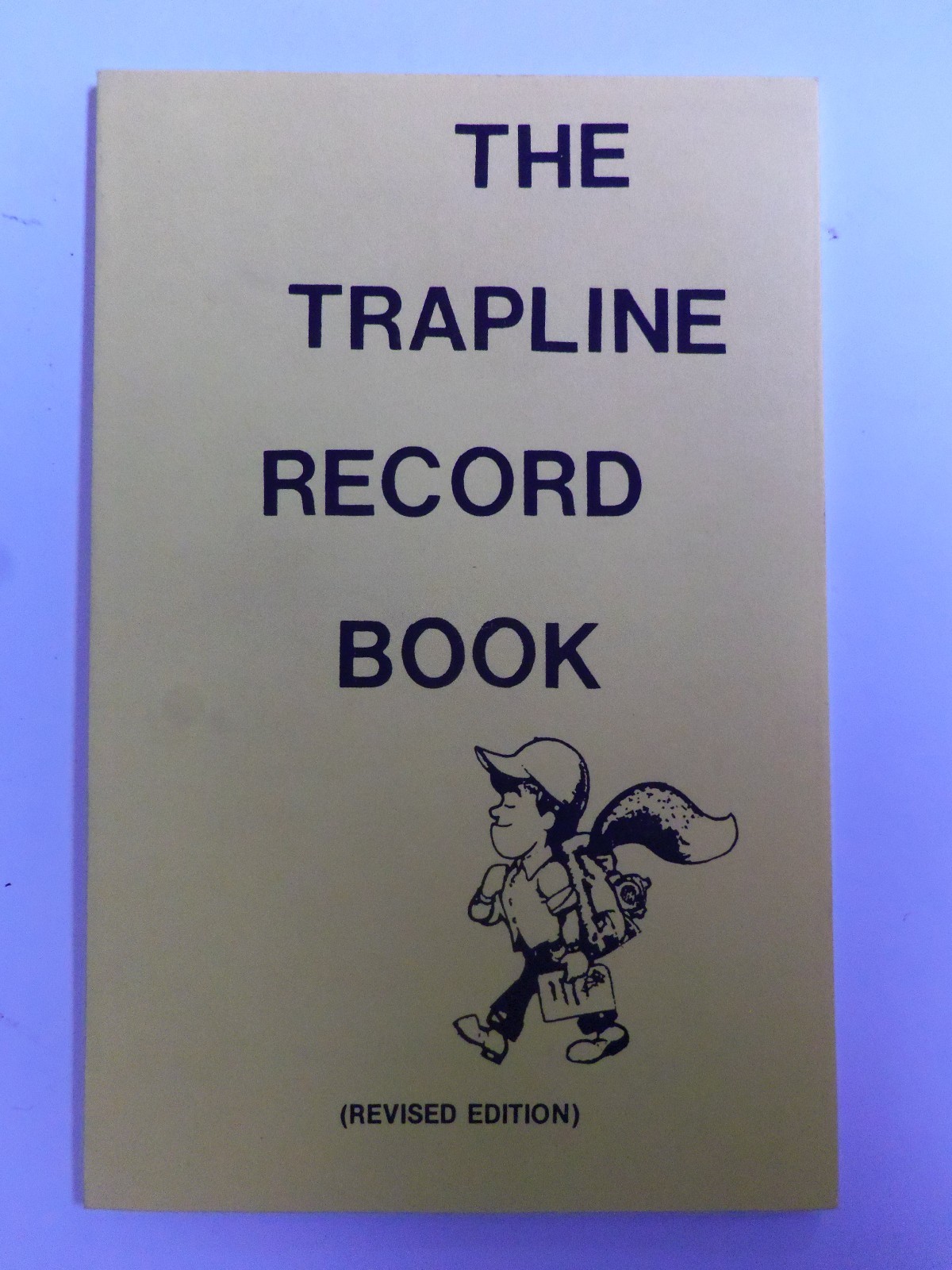 Book "The Trapline Record Book" By Trapline Productions Traps Trapping ...