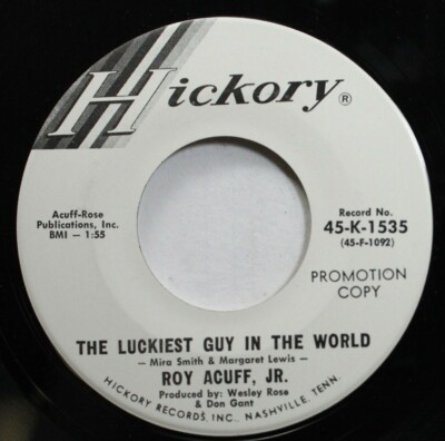 Country Promo Nm! 45 Roy Acuff, Jr. - The Luckiest Guy In The World ...