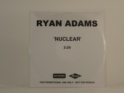 RYAN ADAMS NUCLEAR (H1) 1 Track Promo CD Single along with White Sleeve ...