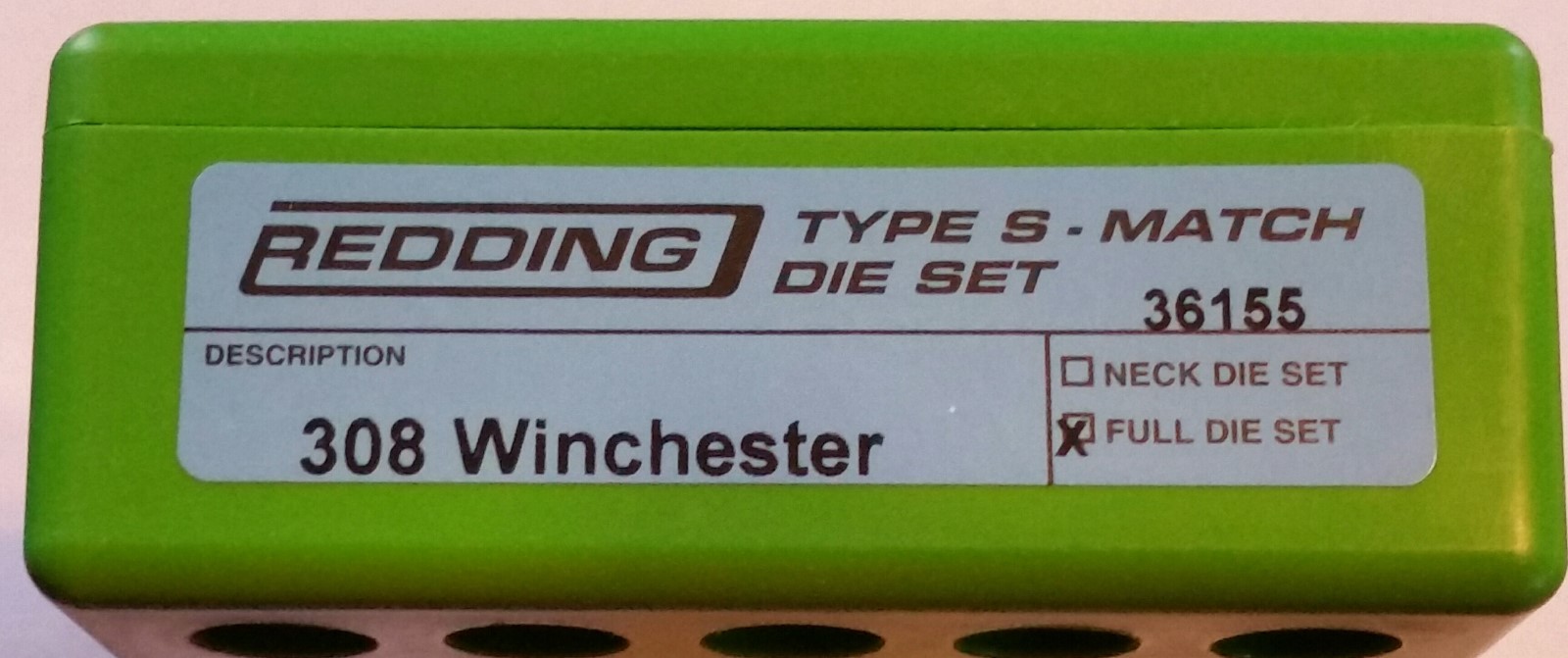 36155 REDDING TYPE-S MATCH BUSHING FULL DIE SET - 308 WINCHESTER ...
