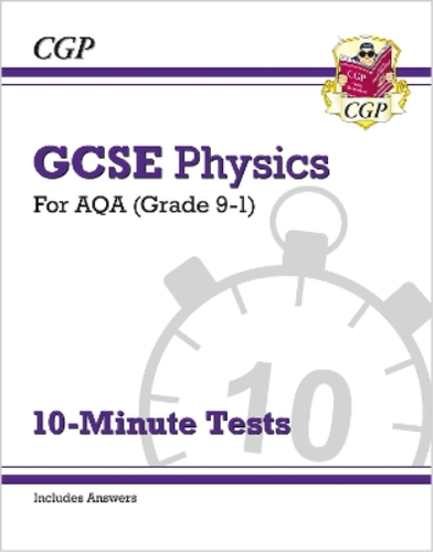 CGP Books GCSE Physics: AQA 10-Minute Tests (includes an (Paperback ...