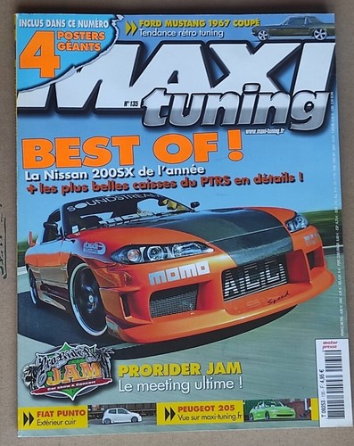Magazine Maxi Tuning n° 135 2008 200sx Mini touareg VW Golf Mustang 205 ...