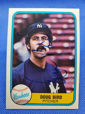 1981 Fleer DOUG BIRD Autograph Baseball card NEW YORK YANKEES #106 auto ...