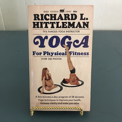 YOGA FOR PHYSICAL FITNESS by Richard L. Hittleman vintage 1971 ...