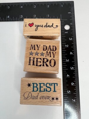 Father's Day Wood Mounted Rubber Stamp I Love You Dad My Hero Lot of 3 ...