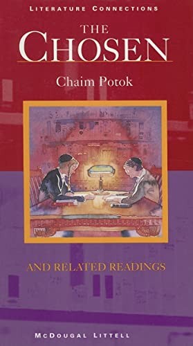 The Chosen: And Related Readings (Literature Connections) by Chaim ...