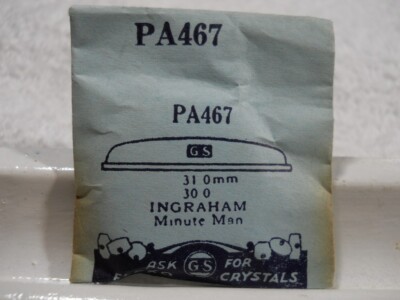 GS PA467 Watch Crystal Fit Ingraham Minute Man - 31.0 - 30.0 mm ...