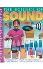 The Science Of Sound: Projects and Experiments With Music And Sound ...