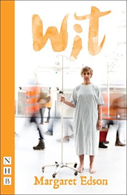 Wit (NHB Modern Plays), Margaret Edson | eBay.de