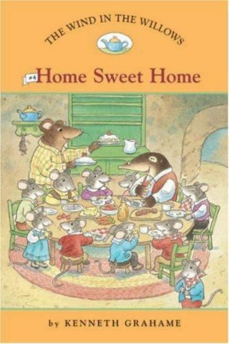 Easy Reader Classics Ser.: Home Sweet Home by Kenneth Grahame (2007 ...