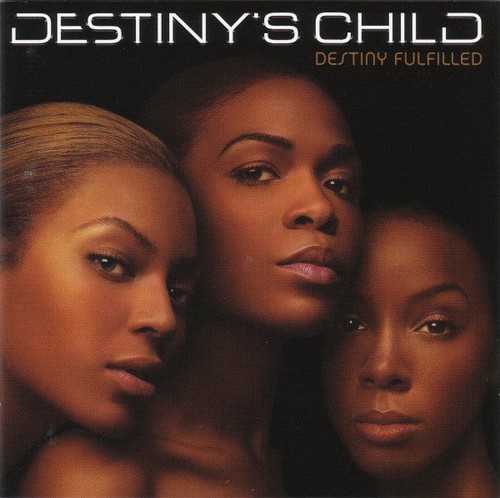 Destiny's Child - Destiny Fulfilled - Used CD - 51 - N5783z ...