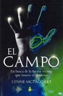 El Campo = The Field by McTaggart, Lynne 9788478081875| eBay
