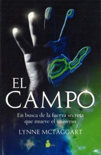 El Campo = The Field by McTaggart, Lynne 9788478081875| eBay