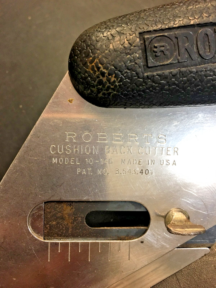 ROBERTS Cushion Back Cutter, MODEL 10-146, PAT NO. 3.543.401, USA | eBay