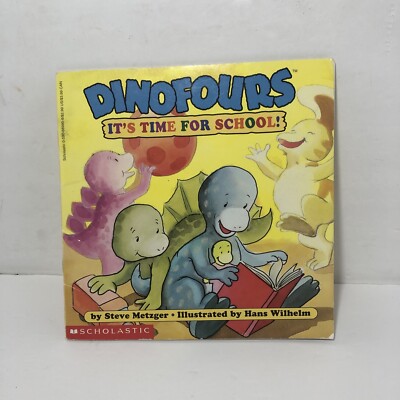 Dinofours It's Time for School! by Steve Metzger (1997, Trade Paperback ...