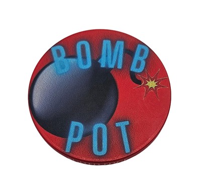 Bomb Pot Button for Texas Hold 'Em or Omaha Poker. Double Sided - 2 ...