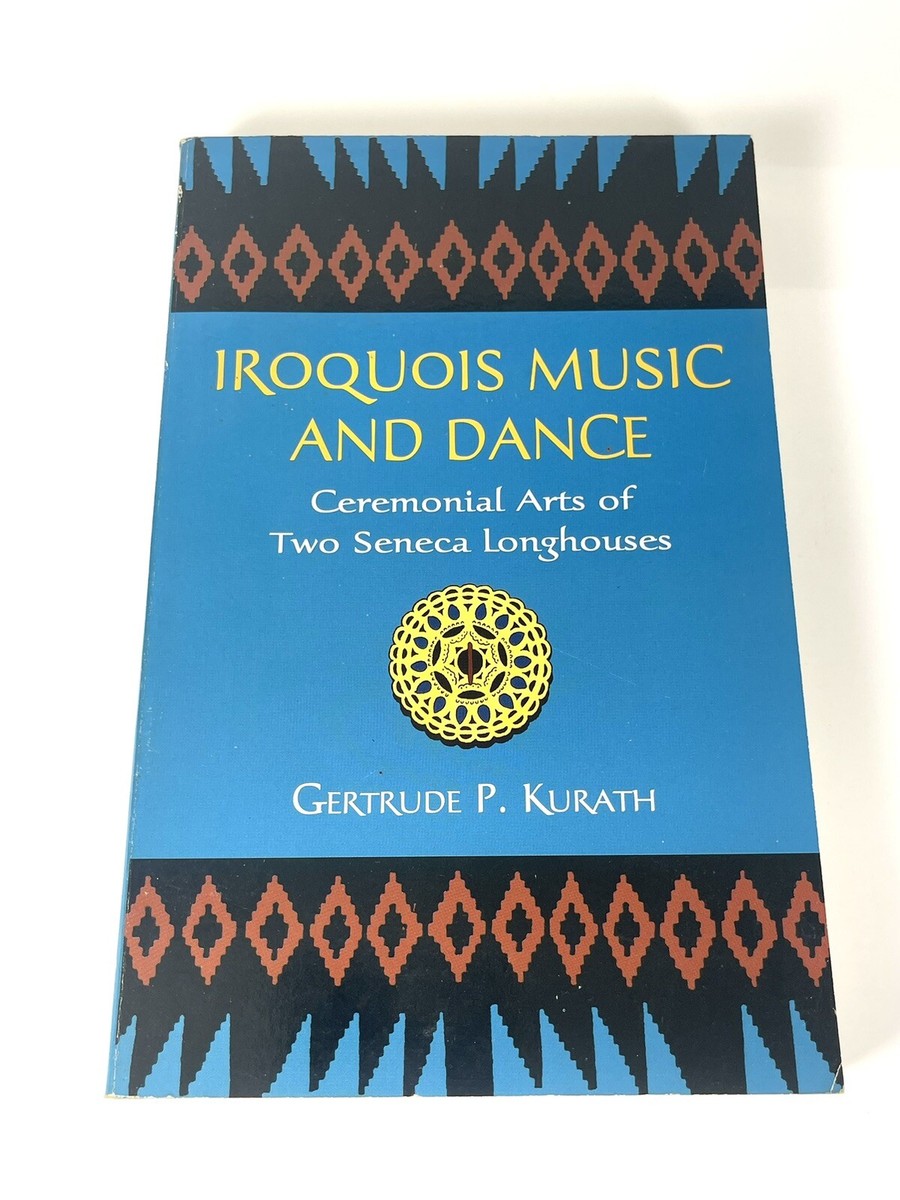 Iroquois Ceremonial Dances