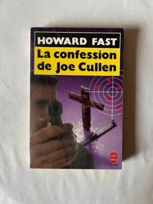 Howard Fast: La confession de Joe Cullen/ Livre de Poche 1992 | eBay