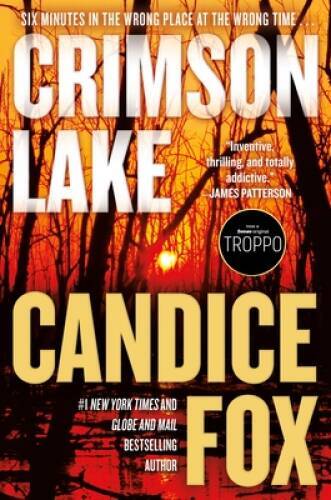 Crimson Lake: A Novel - Paperback By Fox, Candice - GOOD 9781250624390 ...