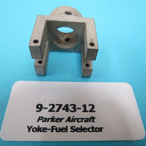 WWII Aircraft Warbird Fuel Selector Valve YOKE Parker 9-2743-12 Fork ...