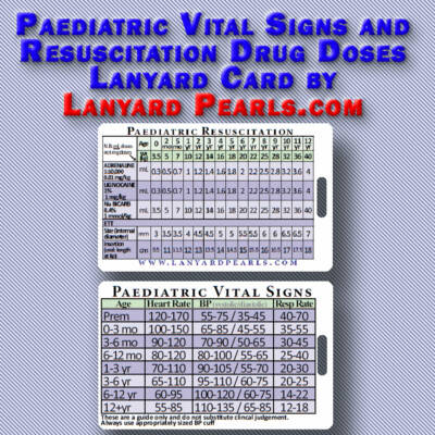 Paediatric Vital signs & Resuscitation Lanyard Reference Card ...