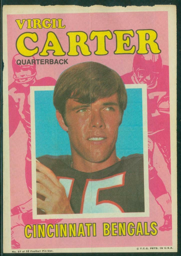 1971 Topps Football Poster/Pin-Ups, #27, Virgil Carter, Bengals, Good ...