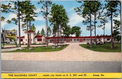 Jesup, Georgia Postcard THE HACIENDA COURT Highway 301 / 25 Roadside ...