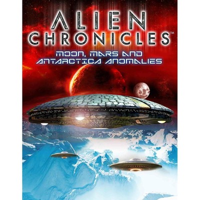 Various Artists Alien Chronicles: Moon, Mars and Antarctica Connections ...