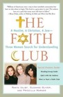 The Faith Club: A Muslim, a Christian, a Jew-- Three Women Search for ...