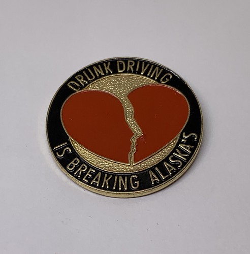 Drunk Driving Is Breaking Alaska's Heart Madd Against DUI Lapel Pin (41 ...