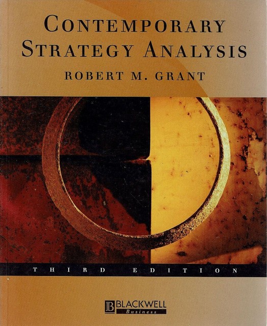 Contemporary Strategy Analysis: Concepts, Techniques, Applications by ...